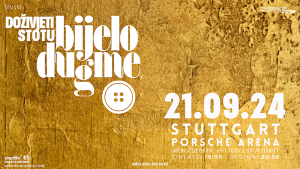 Bijelo Dugme – Porsche Arena – Stuttgart – 21.09.2024 – Maam Events ...